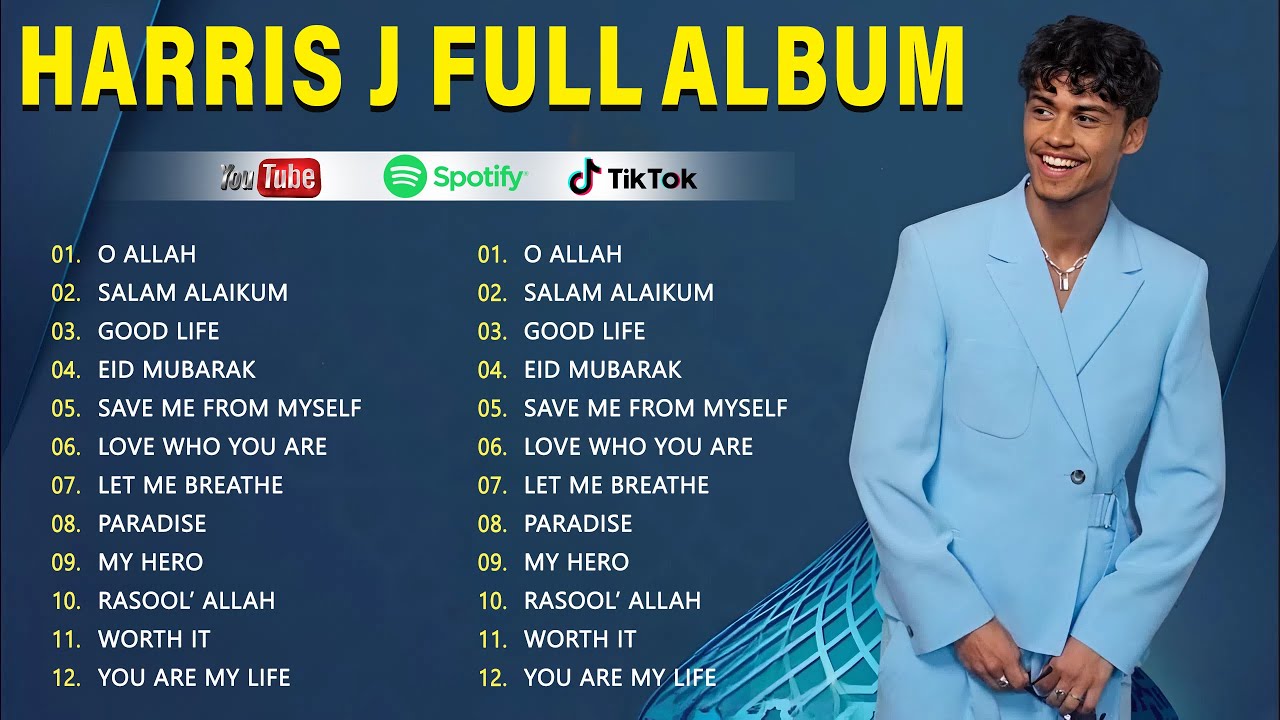 Harris J Full Album | O llah, Salam Alaikum, Good Life | Full Songs ...