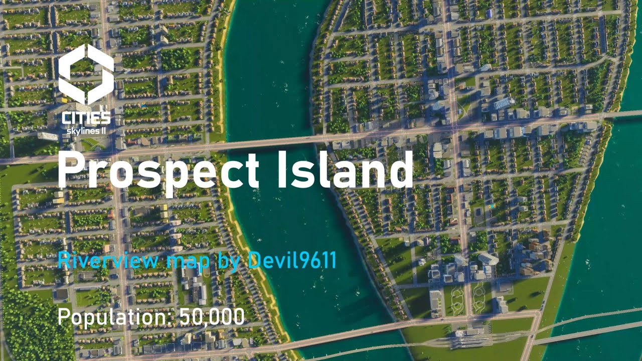 UK: Prospect Island - Cities Skylines II - Population: 50,000 - YouTube