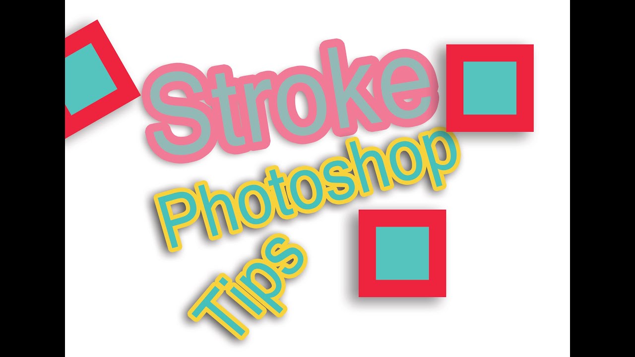 Photo Editing How To Use Stroke On Photoshop YouTube photo-editing-how-to-use-stroke-on-photoshop-youtube