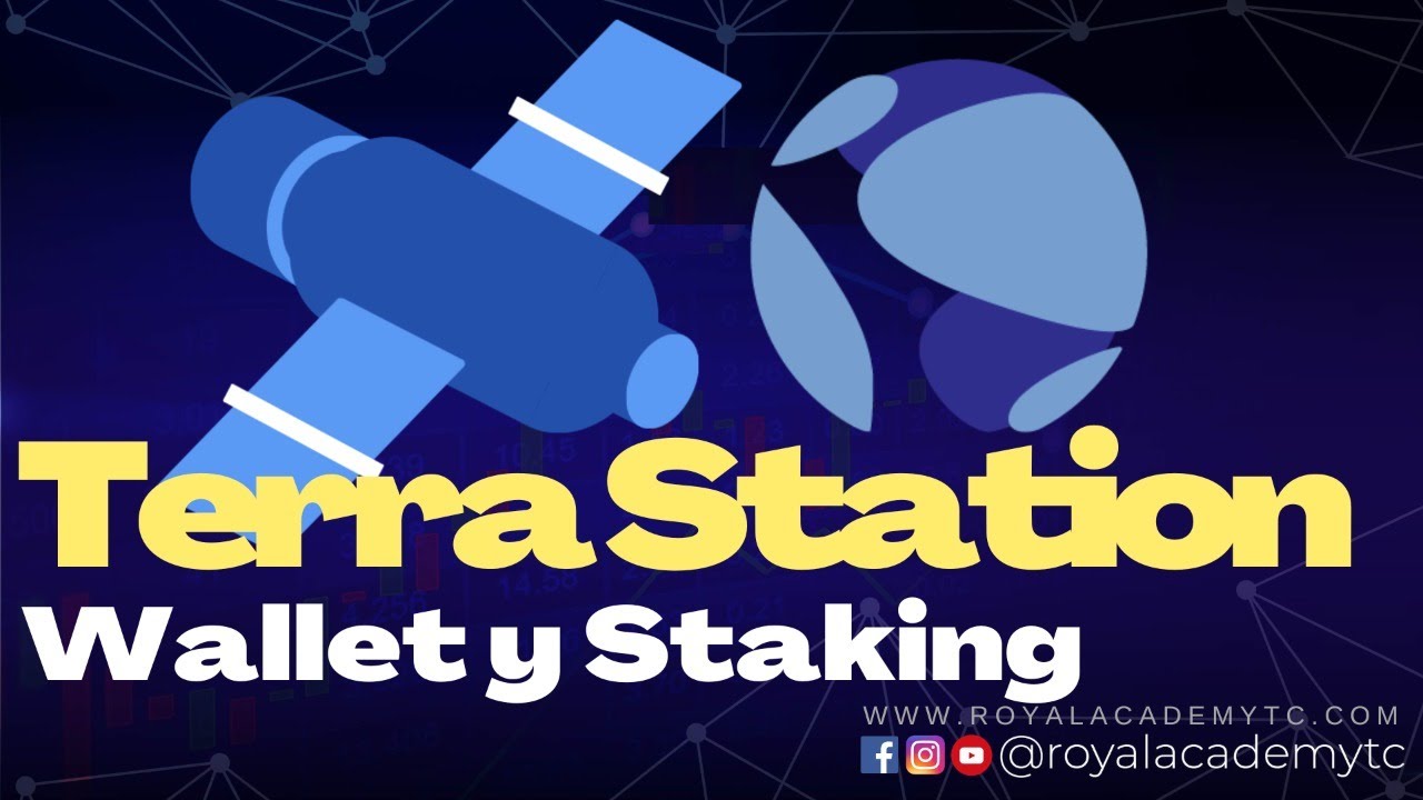 💱 TERRA STATION!! WALLET Y STAKING TODO LO QUE DEBES SABER!! 🧐 - YouTube