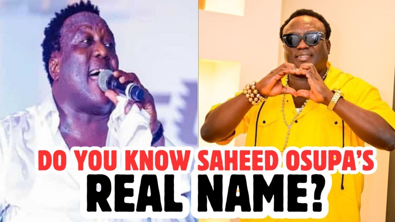 A MUST WATCH VIDEO SAHEED OSUPA FINALLY REVEALS HIS REAL NAME, FIND OUT - YouTube