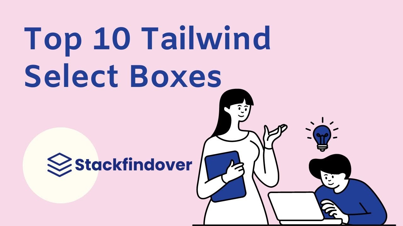 Top 10 Tailwind Select Boxes YouTube Top 10 Tailwind Select Boxes YouTube