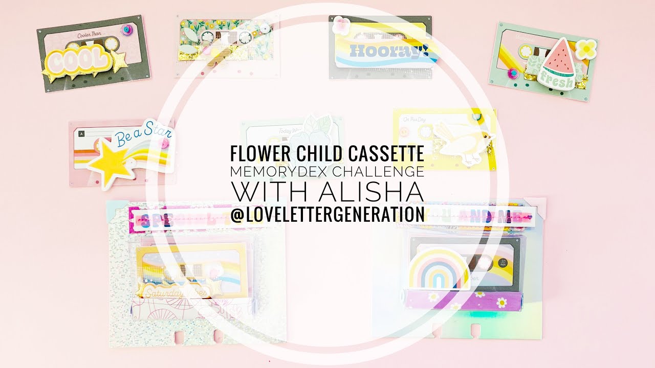 Flower Child Cassette Memorydex Challenge with Alisha ...