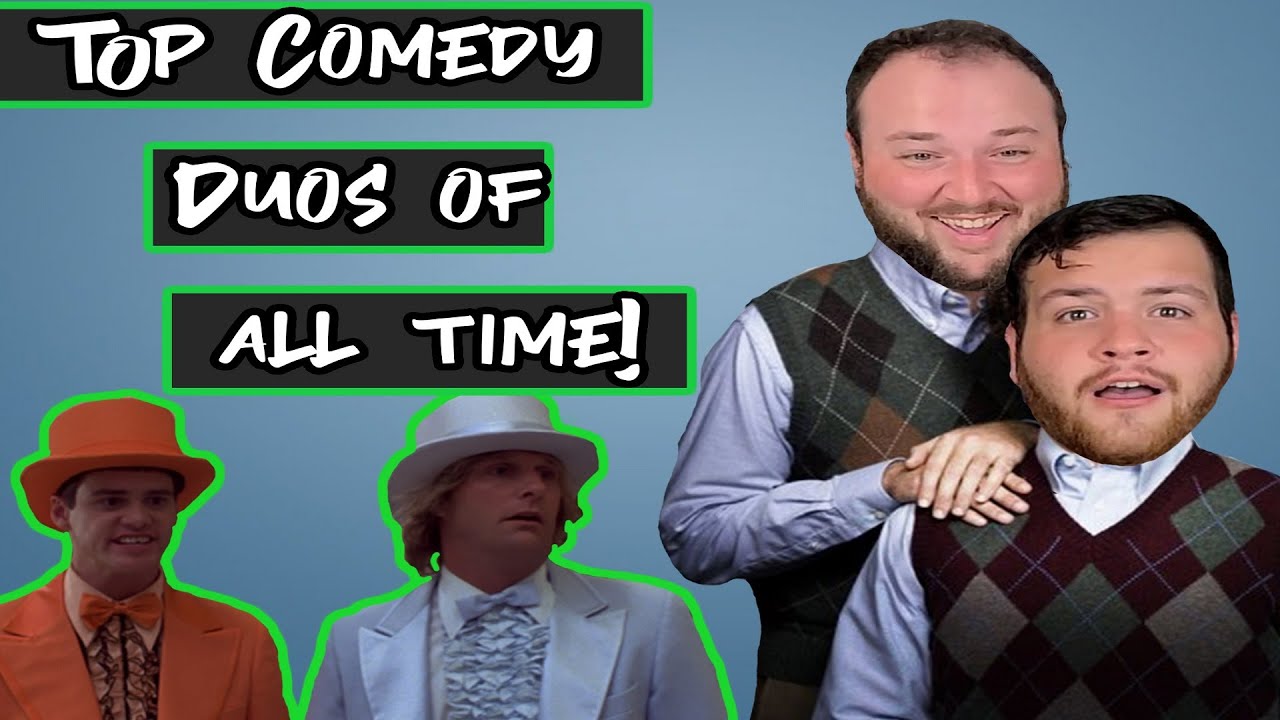 What are the top comedy duos of all time?! - YouTube