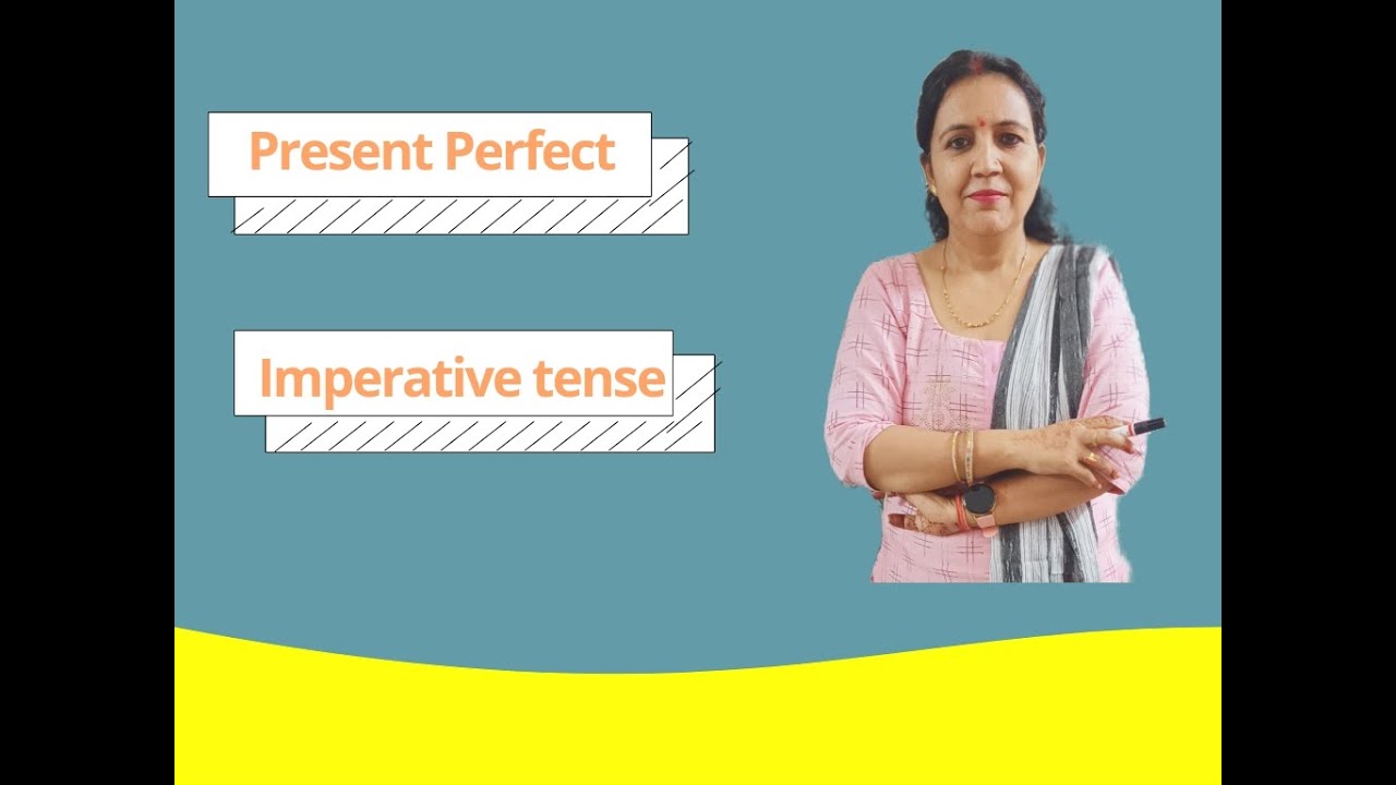 Present Perfect Imperative Tense - YouTube