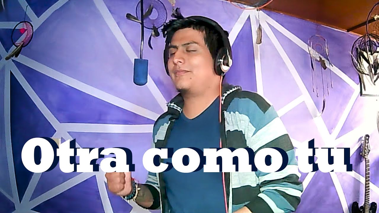 Cover de 'Otra como tu' Brandon Trujillo - YouTube