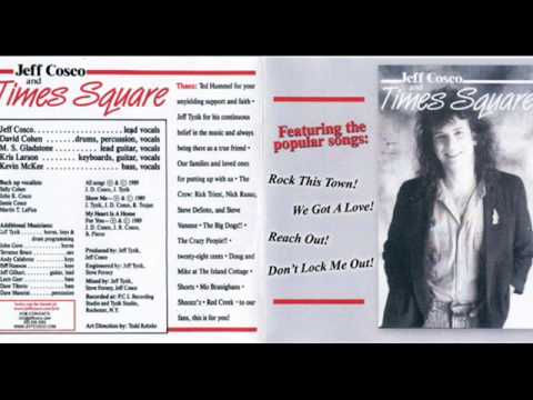 Jeff Cosco And Times Square - Holdin' On - YouTube