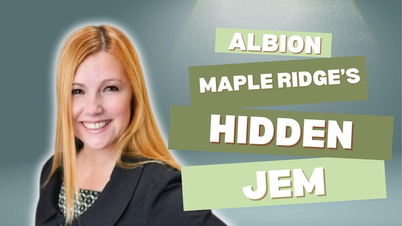 Why Move To Albion Maple Ridge BC Real Estate - YouTube