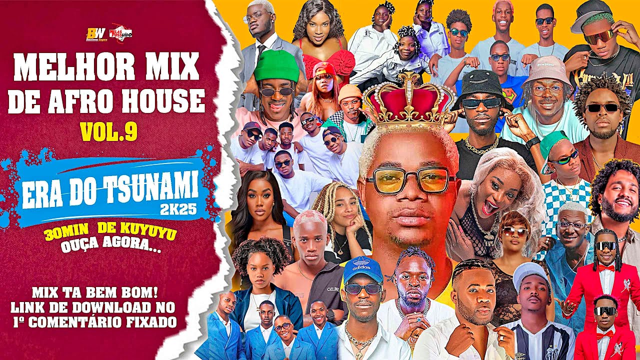 O Melhor Mix De Afro House Em Angola Vol.9 (Era Do Tsunami) 2025 Prod ...