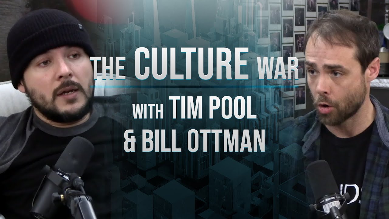 The Culture War #5 - Tim Pool, Bill Ottman SUE California, MAJOR ...