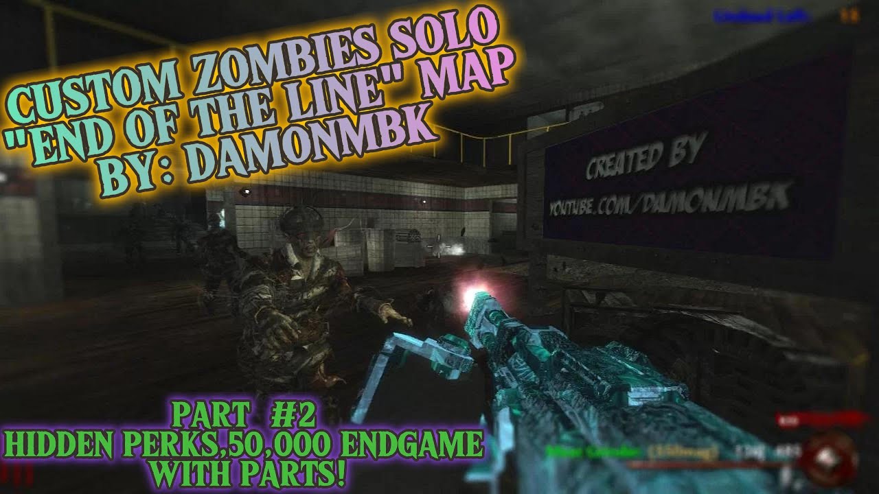 WAW Custom Zombies Solo "End Of The Line" Map Part #2 - YouTube