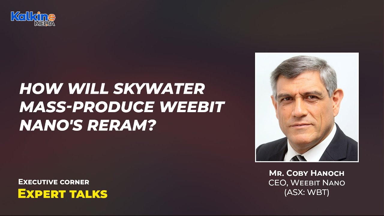 How will SkyWater mass-produce Weebit Nano's ReRAM ? | Expert Talks Mr Coby Hanoch - YouTube