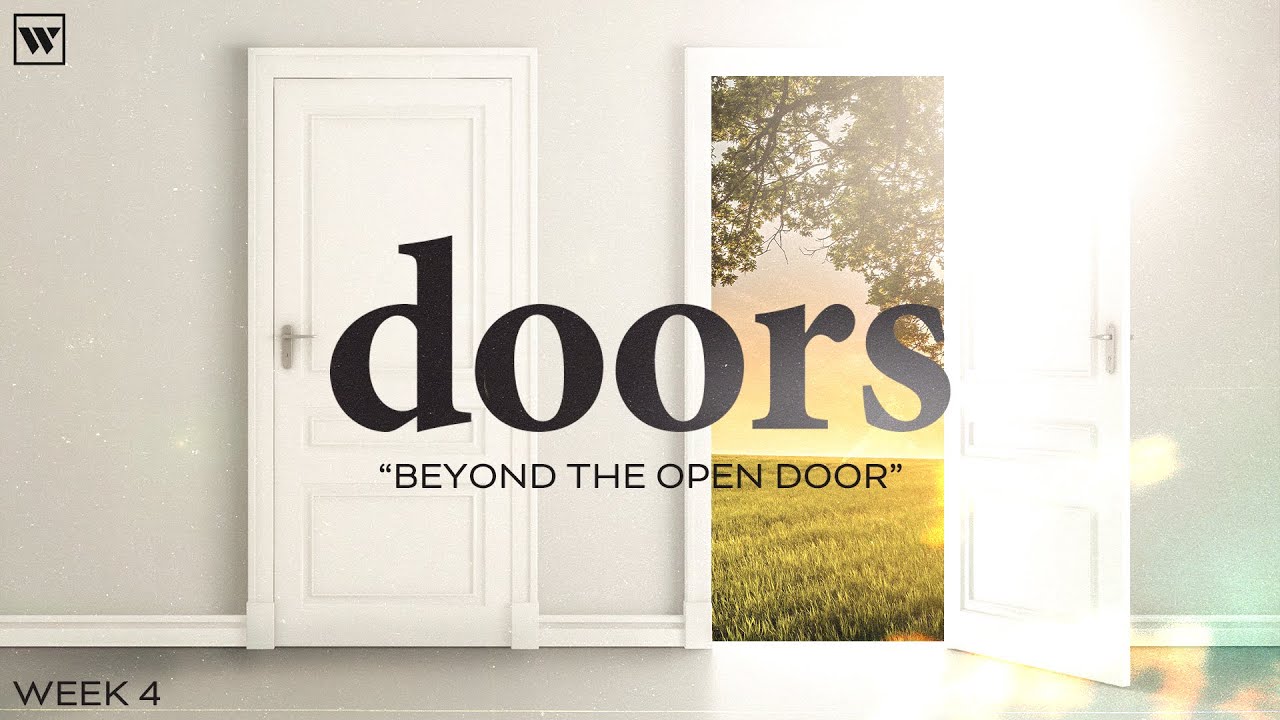 Doors | Matt Coutcher | Beyond The Open Door - YouTube