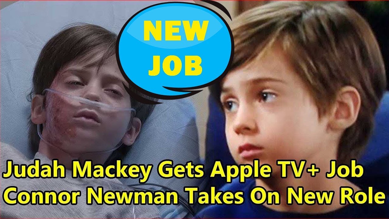 YR 10/14/19 : Judah Mackey Gets Apple TV + Job – Y&R’s Connor Newman ...