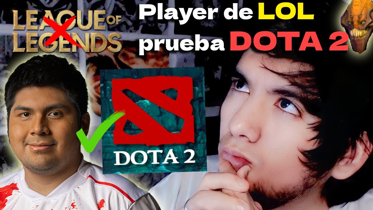 Jugador de LOL juega DOTA 2 por PRIMERA VEZ y le toca con K1 Hector ...