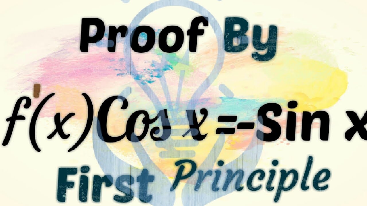 Derivative of Cos(x)! From First Principles Proof! In Hindi - YouTube