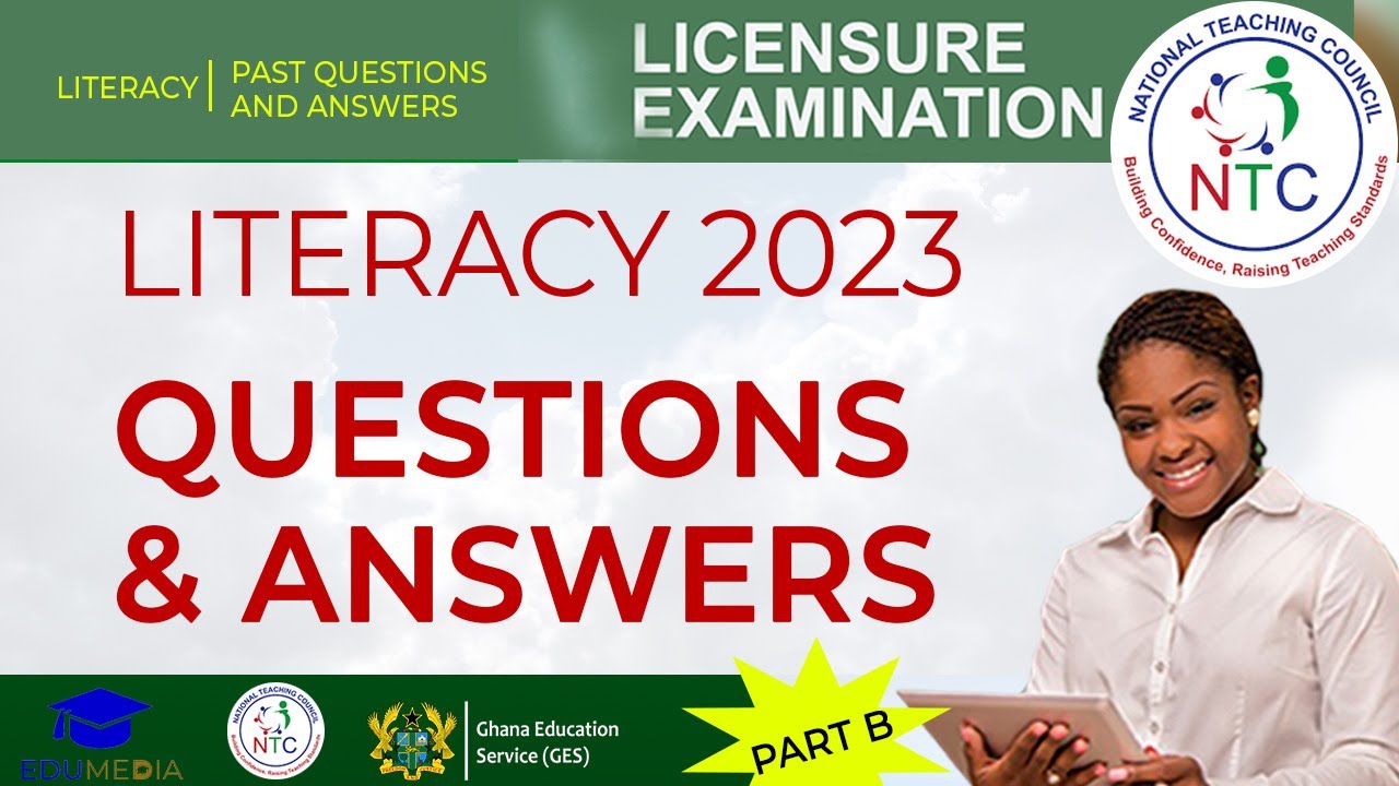 LITERACY PAST QUESTIONS & ANSWERS | PART B | PASCO 2023 | GTLE #NTC # ...