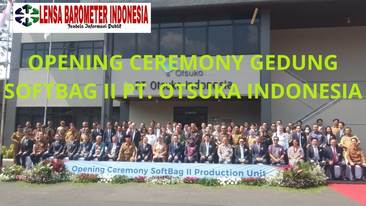 PT Otsuka Indonesia Tambah Gedung Baru - YouTube