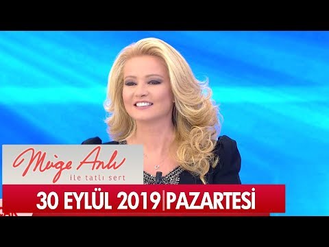 Müge Anlı ile Tatlı Sert 30 Eylül 2019 - Tek Parça