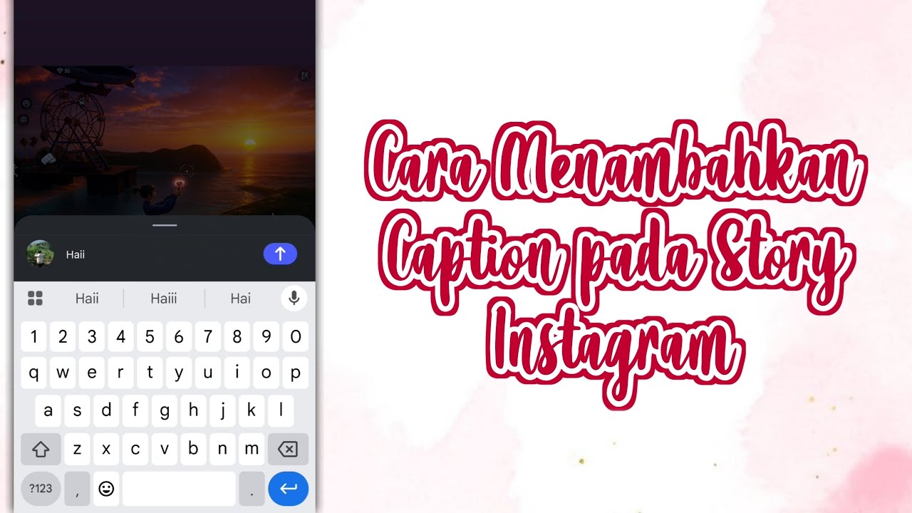 CARA MENAMBAHKAN CAPTION PADA STORY INSTAGRAM - YouTube