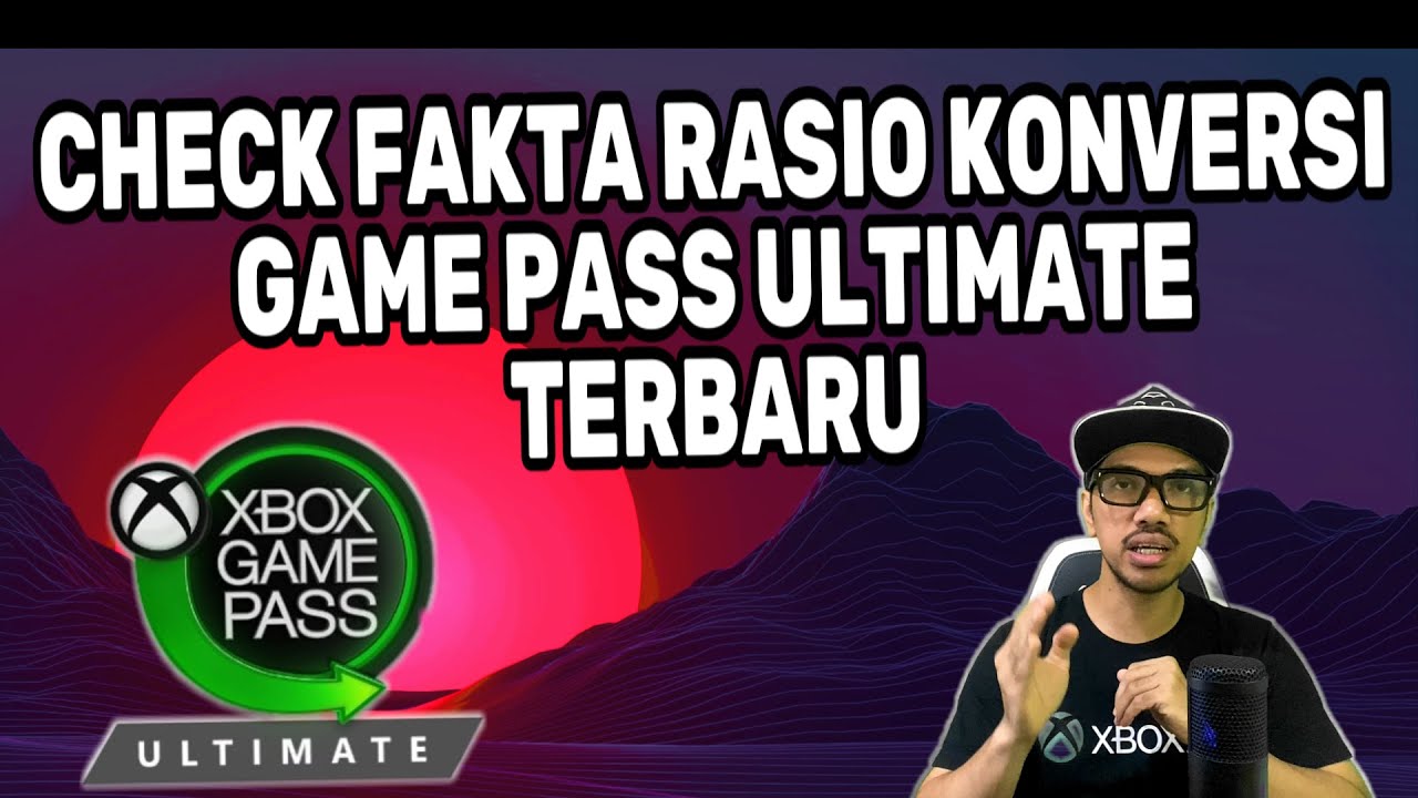 Rasio Konversi ke Game Pass ultimate Semakin Berkurang dan Memburuk ...
