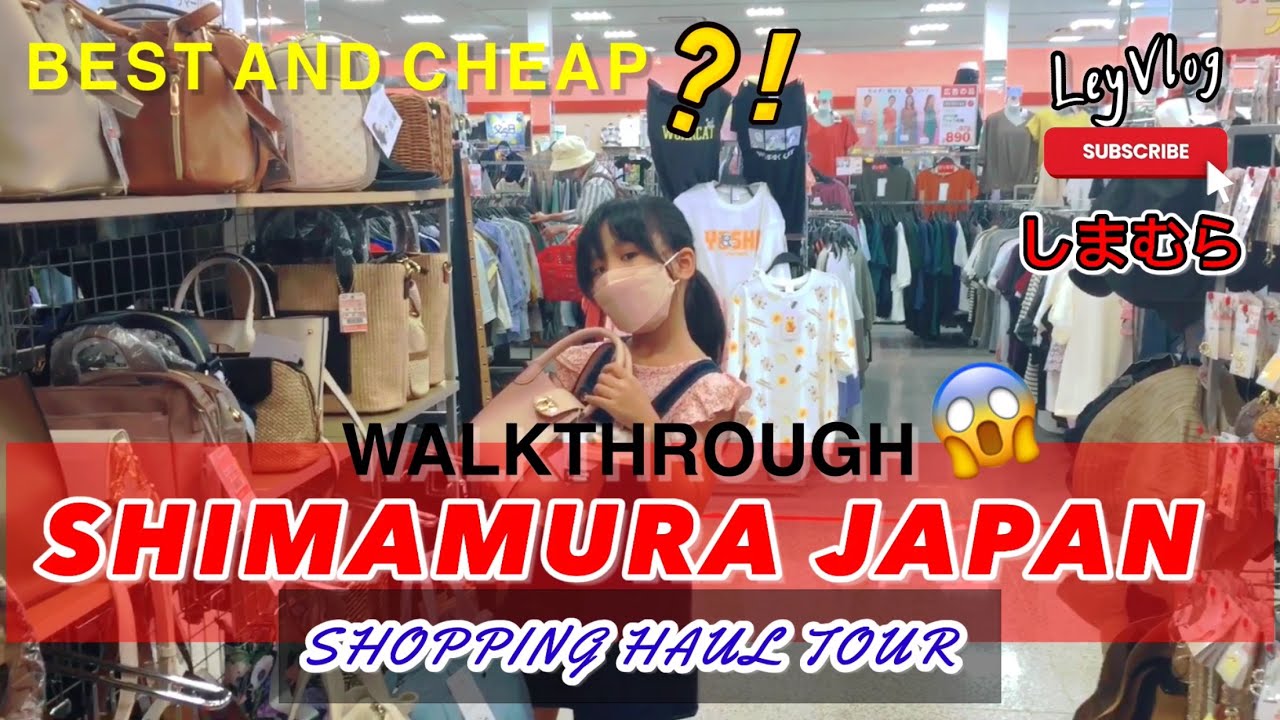 WALKTHROUGH SHIMAMURA JAPAN SHOPPING HAUL TOUR | LEY VLOG - YouTube
