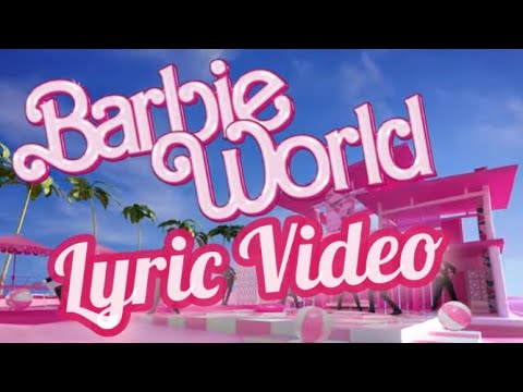 Nicki Minaj & Ice Spice - Barbie World (with Aqua) [Visual Lyric Video ...