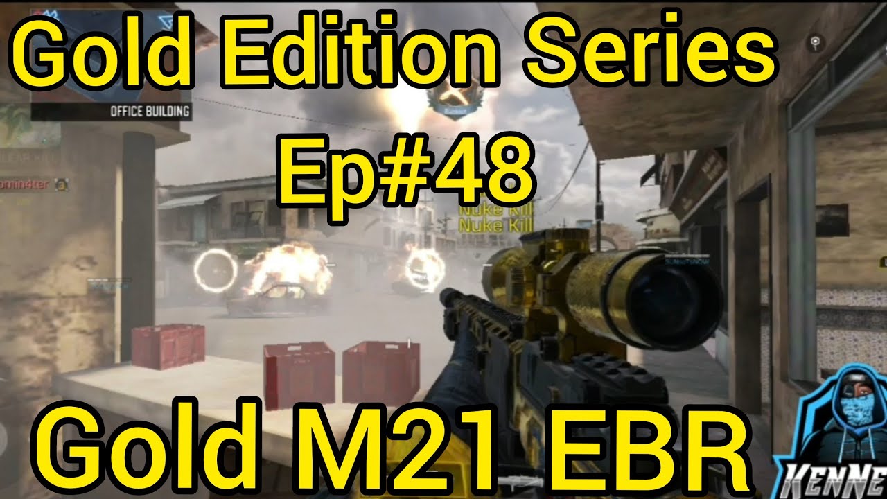 Call of Duty Mobile Gold Edition Series Ep48:Gold M21 EBR #CODM # ...