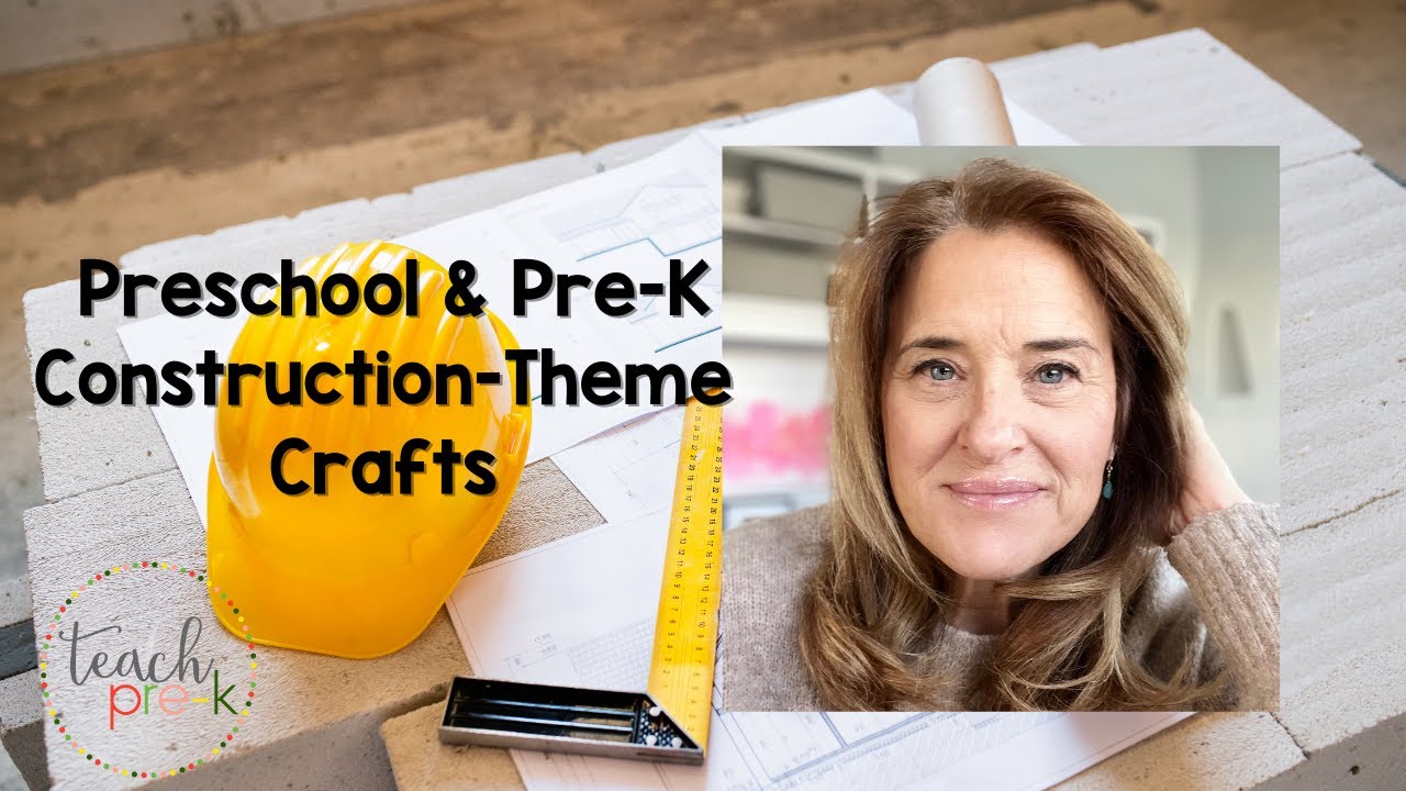 Preschool & Pre-K Construction Crafts - YouTube