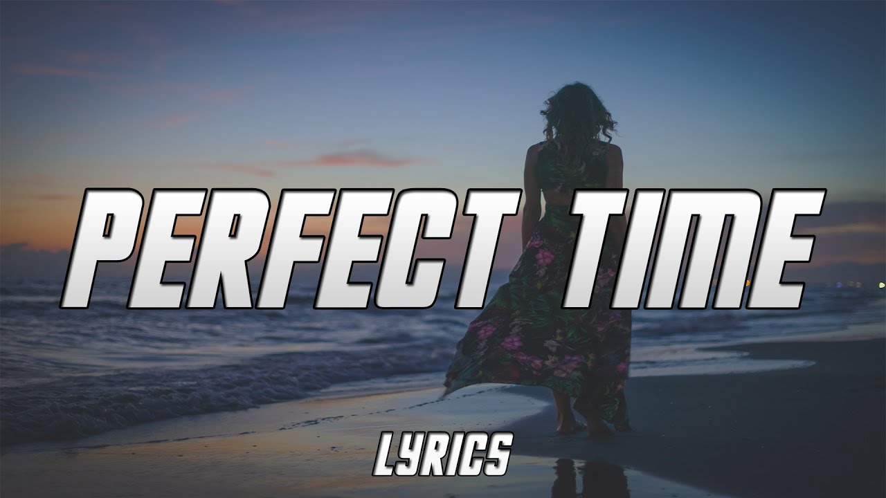 Luh Kei - Perfect Time (Lyrics) - YouTube