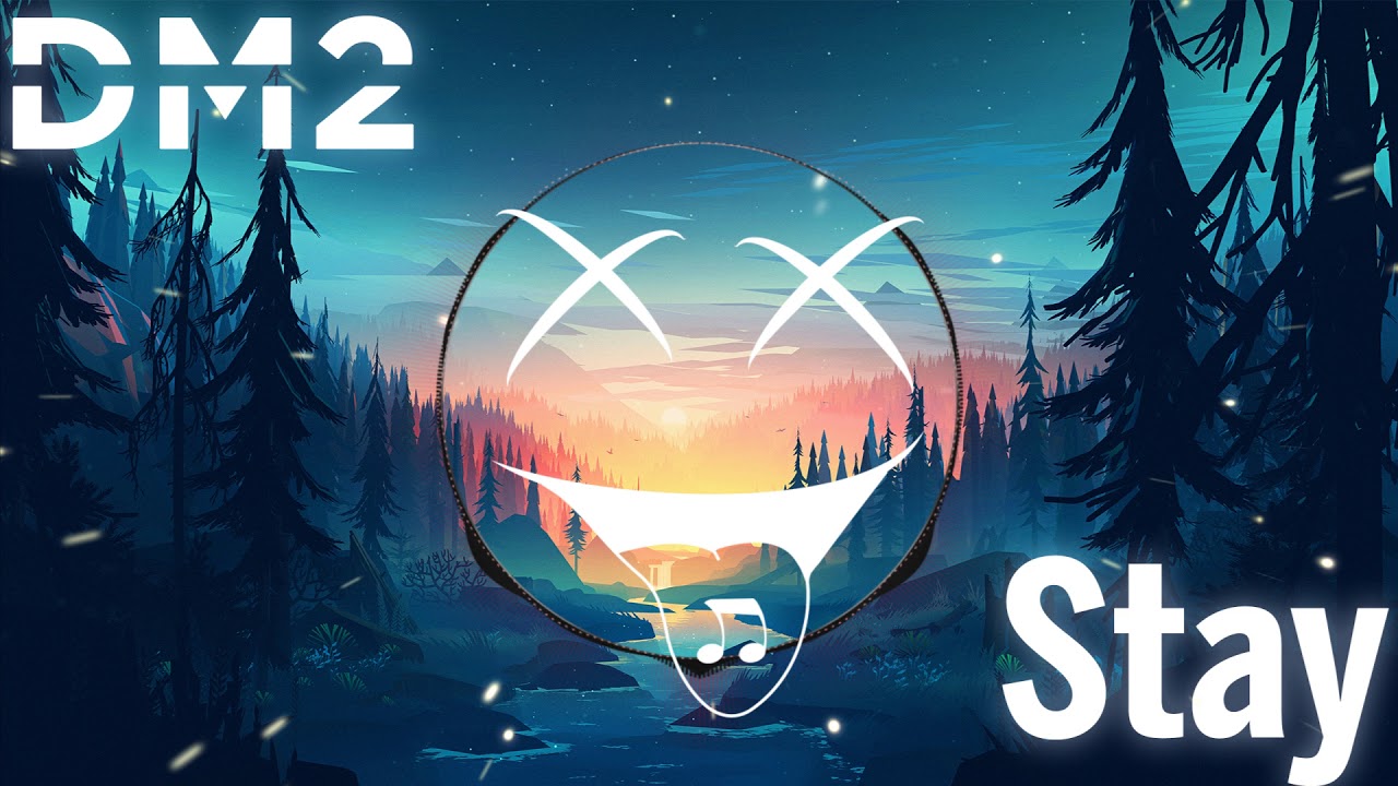 DM2 - Stay (Original Mix) - YouTube