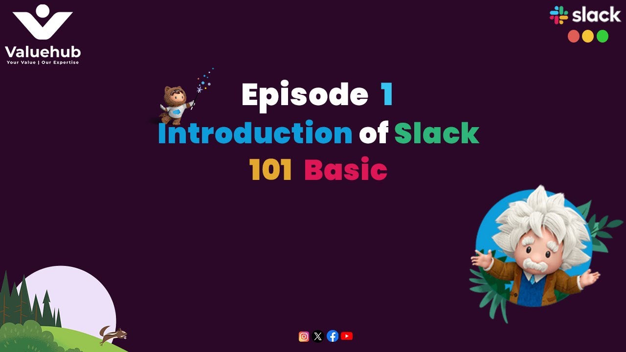 Episode 1- Introduction To Slack - YouTube