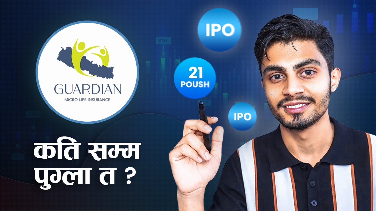 नया IPO पौष २१ गते बाट || Guardian Micro Life Insurance || In-depth ...