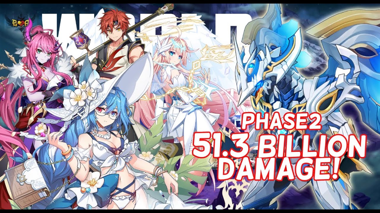 World Boss Phase 2 | 51.3 BILLION Damage! (Ley T Update!) - Grand Chase ...