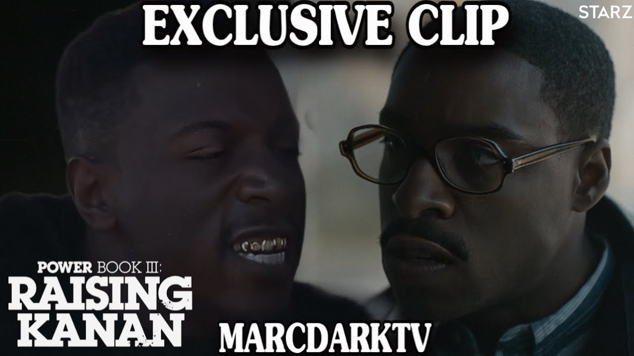 POWER BOOK III: RAISING KANAN SEASON 3 EPISODE 5 EXCLUSIVE CLIP ...
