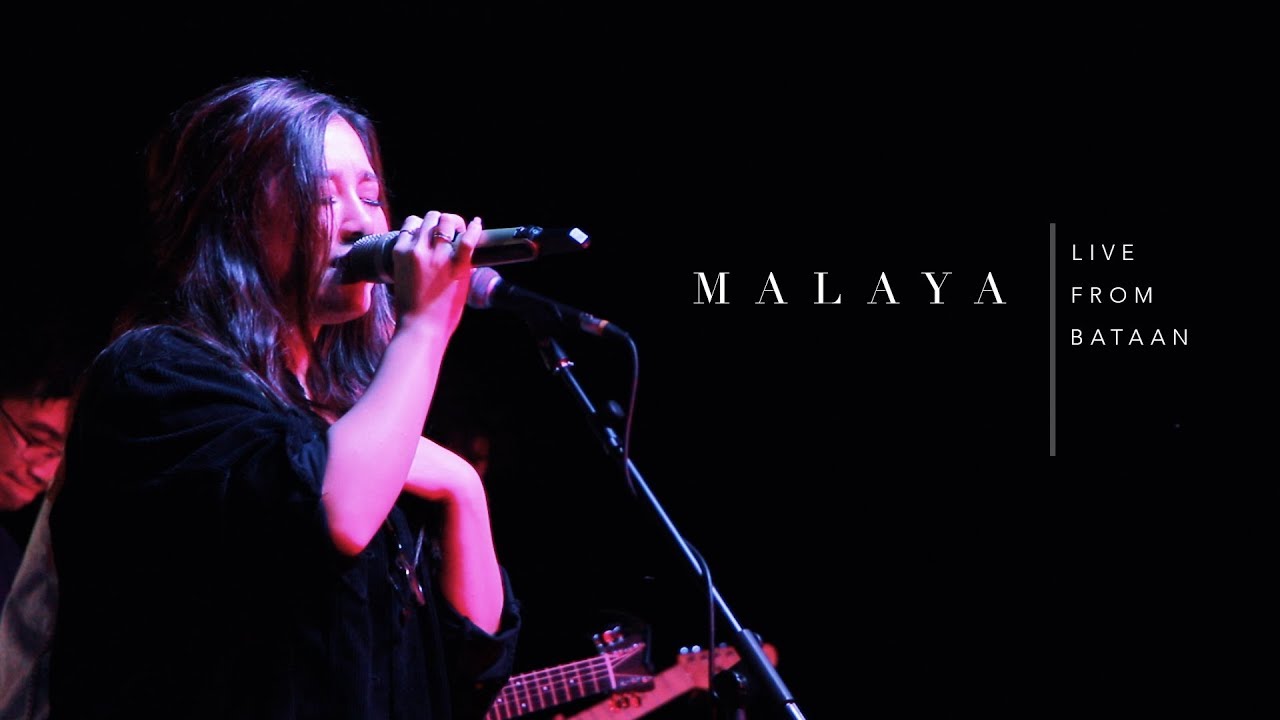 MALAYA - Moira dela Torre (LIVE FROM BATAAN) - YouTube