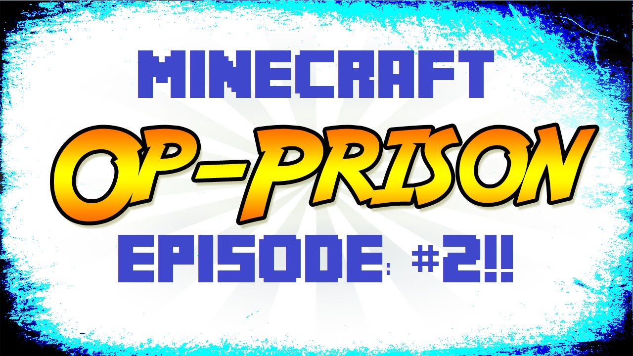 Minecraft OP Prisons Season 1: Episode #2 Mining and lucky block idea ...