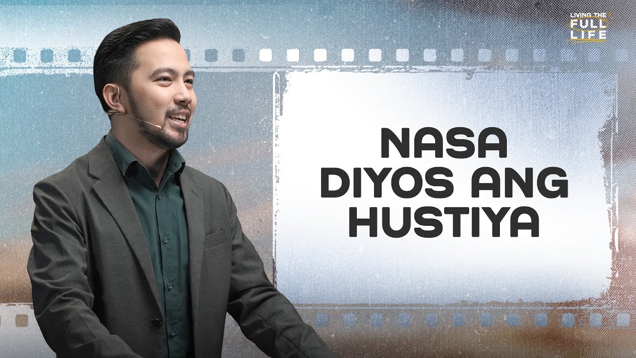 Nasa Diyos Ang Hustisya - YouTube
