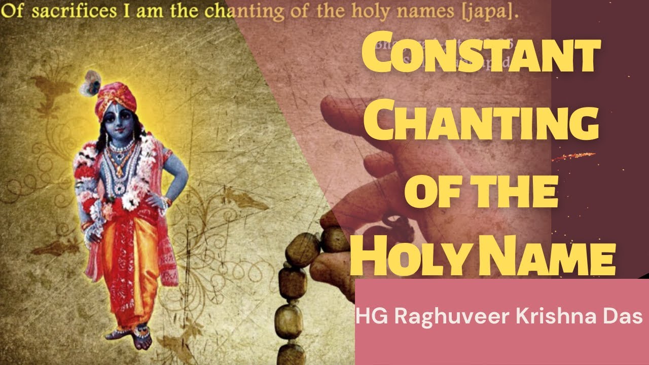 Constant chanting of the holy name - YouTube