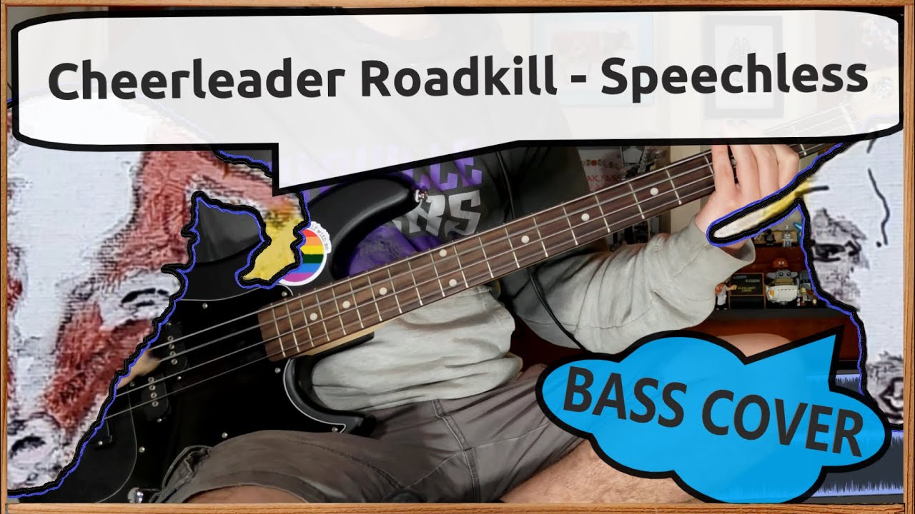 Cheerleader Roadkill - Speechless | Bass Cover - YouTube
