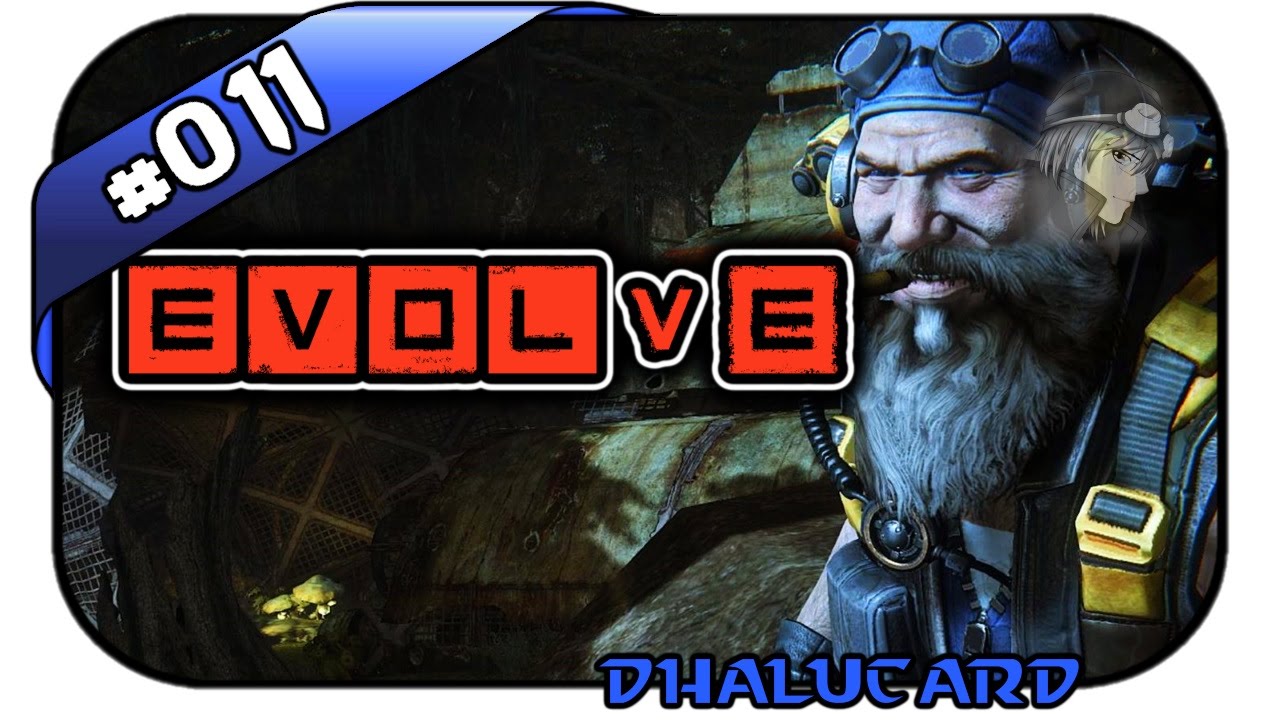 EVOLVE #011 - DRAMA! - Let's Play Evolve - Deutsch German - Dhalucard ...
