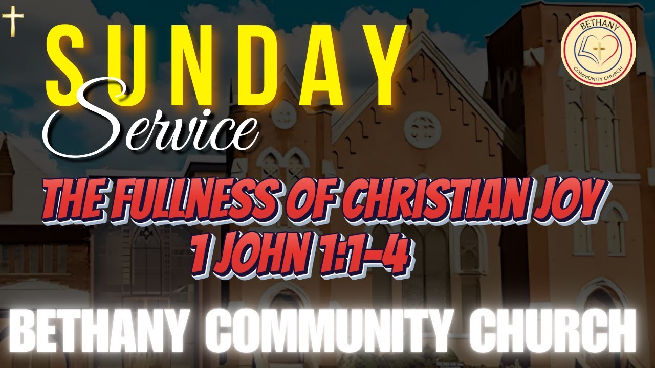 The Fullness of Christian Joy: 1 John 1:1-4 - YouTube