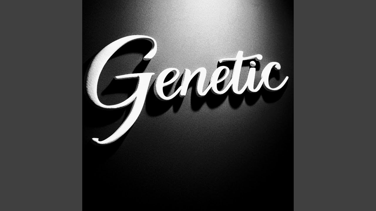 Genetic - YouTube