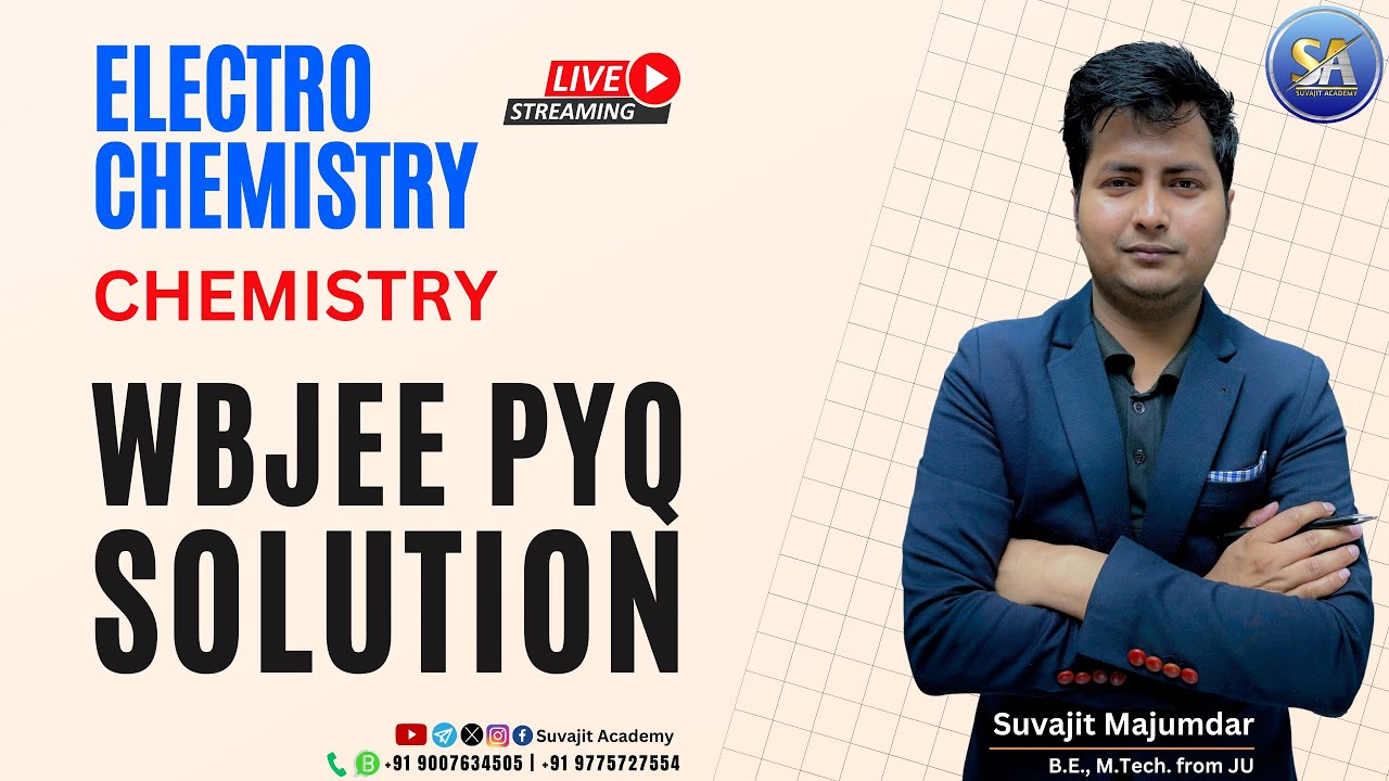 WBJEE Electro Chemistry PYQ 2009 - 2023 Solution | Wbjee 2024 exam ...