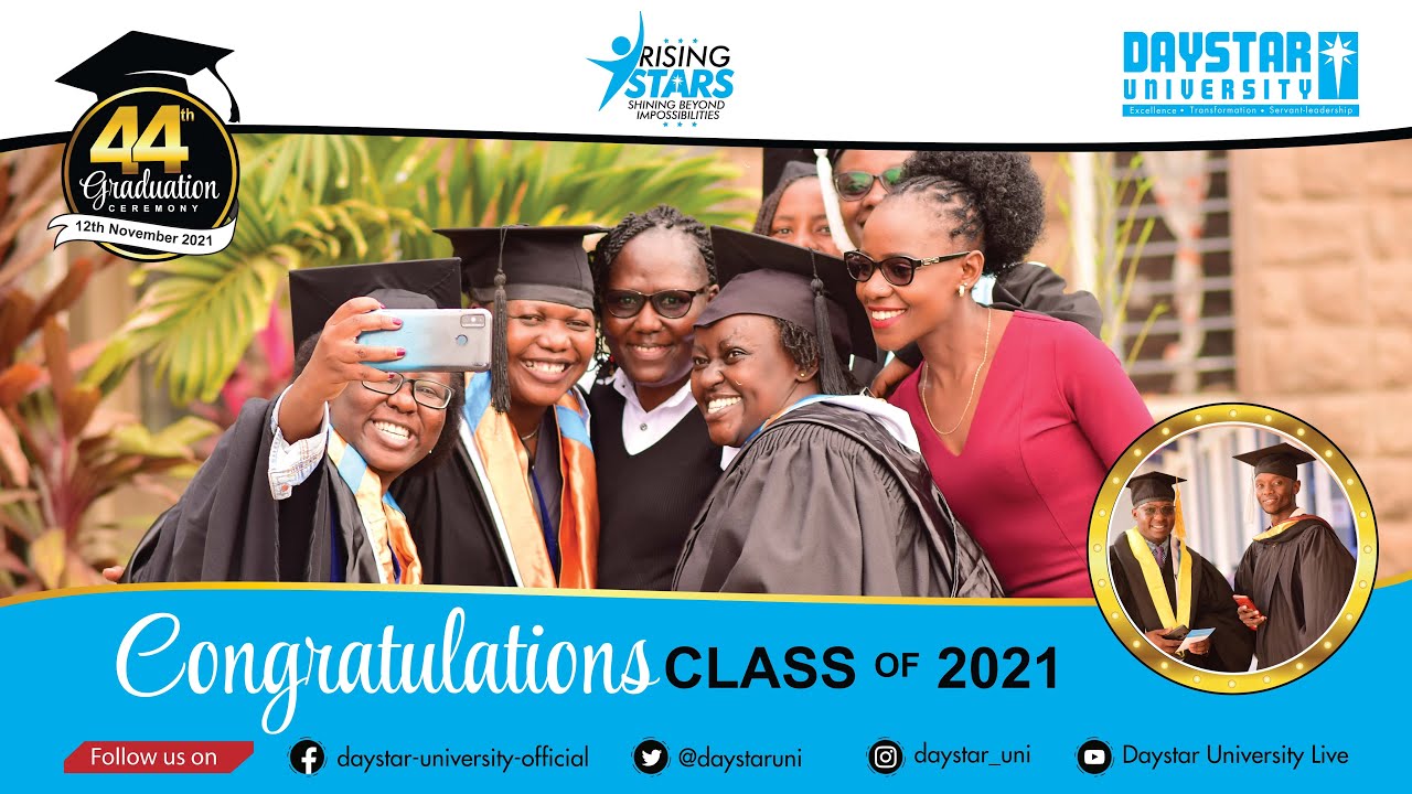 DAYSTAR UNIVERSITY 44TH GRADUATION CEREMONY - YouTube