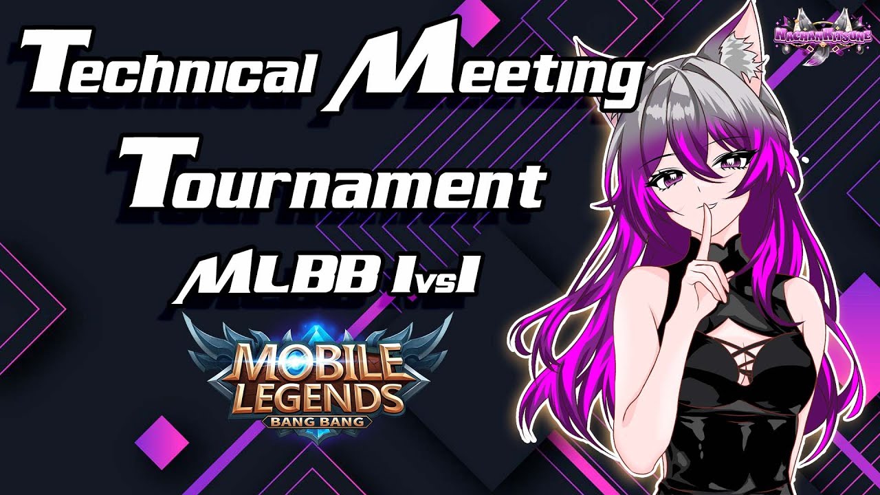 TECHNICAL MEETING TOURBAMENT MLBB 1VS1 - YouTube