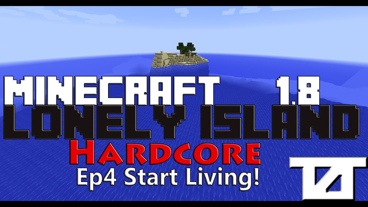 Lonely Island Minecraft (Hardcore) 1.8 Ep.4 Start Living! TzTgaming ...