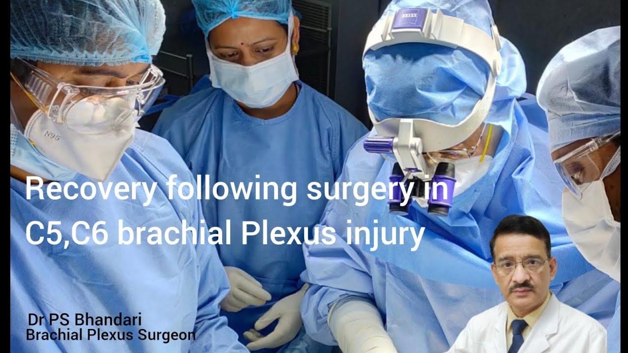 Recovery following surgery in C5,C6 brachial plexus injury/ Dr PS ...