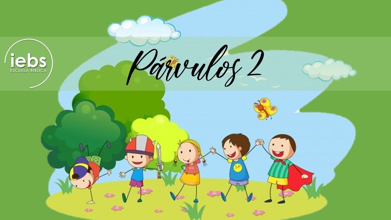 Guarda tu corazón ️ ️💓 | PÁRVULOS 2 | #IebsEscuelaBíblica - YouTube