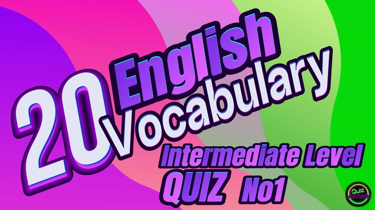 ENGLISH VOCABULARY: Intermediate Level: No1 Can You Pass This Quiz? 🤔 ...